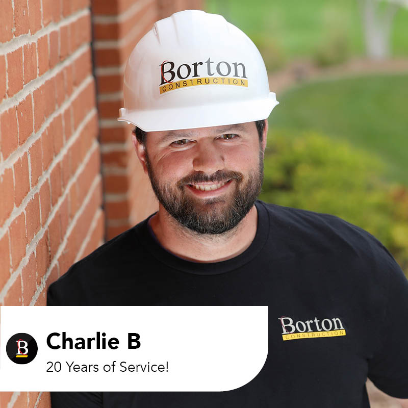 Charlie B - 20 Years of Service! - Borton Construction